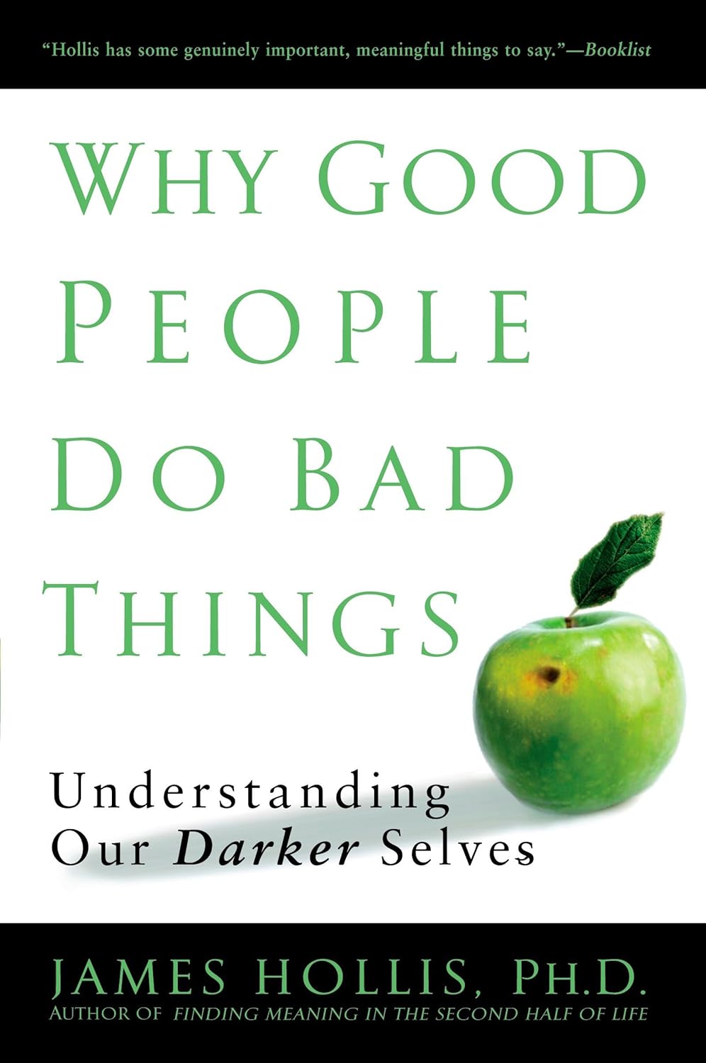 Amazon.com: Why Good People Do Bad Things: Understanding Our Darker ...