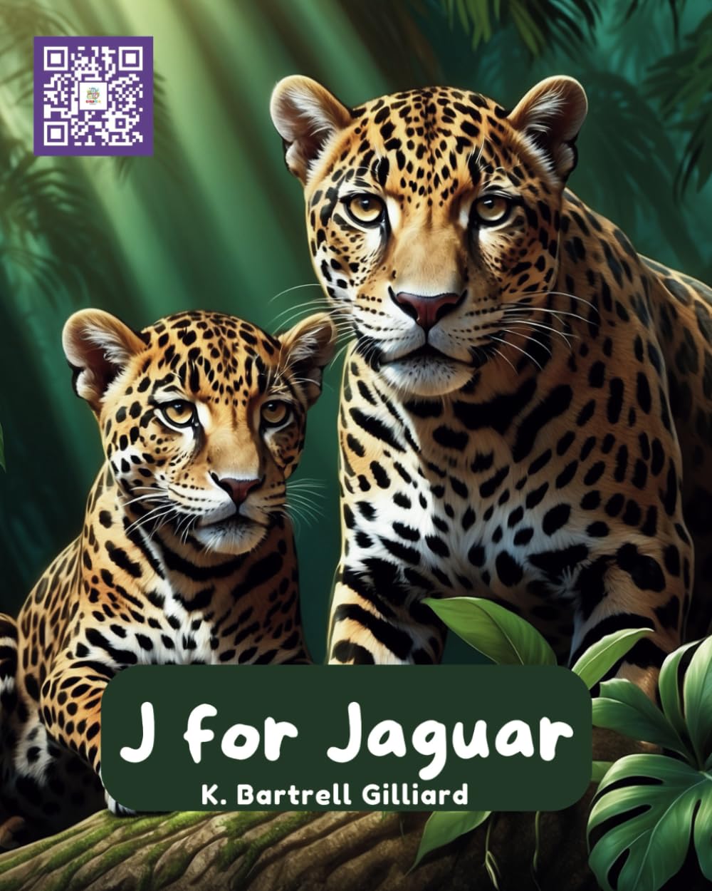 J For Jaguar: Fun ways to Learn about Jaguars (Zoo Edition) (Learn the ...