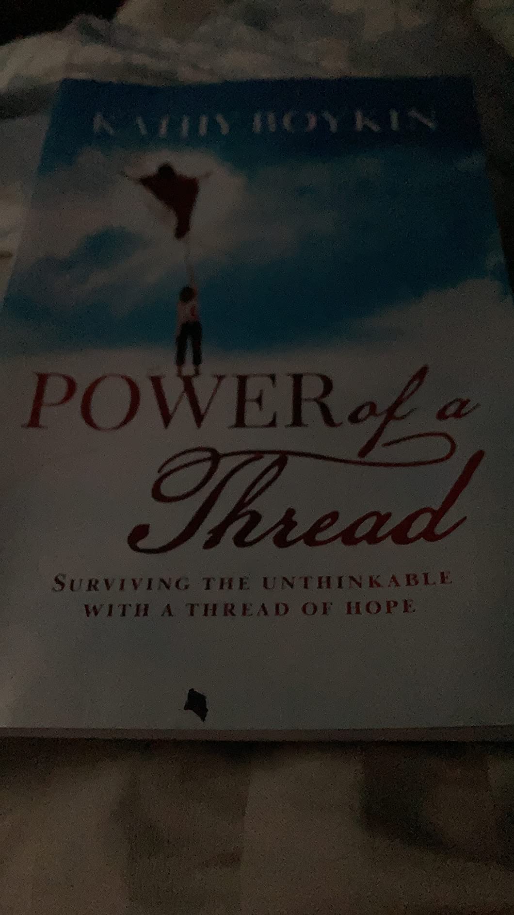 Amazon.com: Power of a Thread: Surviving the Unthinkable With a Thread ...