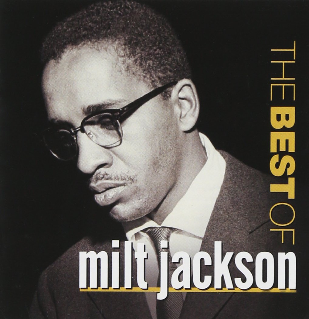 Best of Milt Jackson: Milt Jackson: Amazon.in: Music}