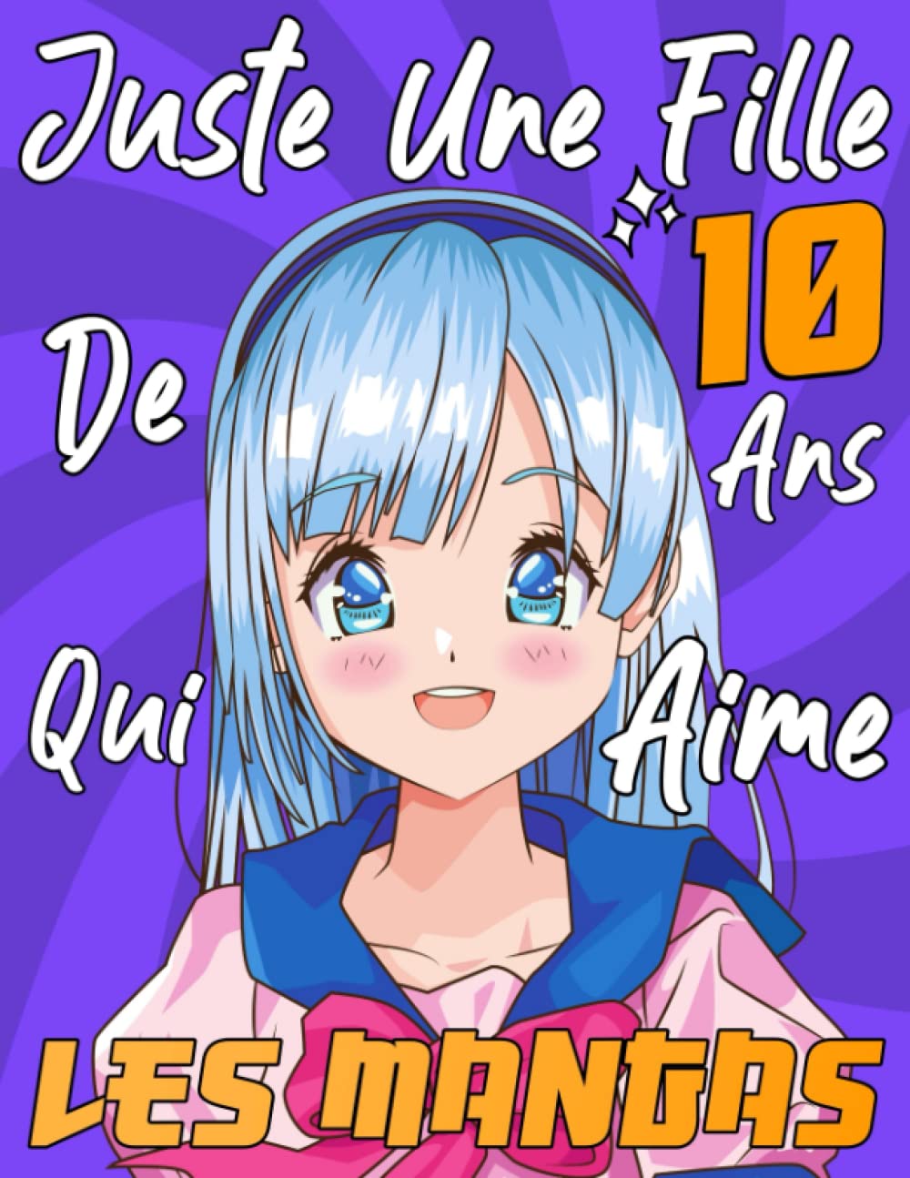 Buy Juste une fille de 10 ans qui e les Man: Carnet de dessin personnalisé pour les filles qui ...