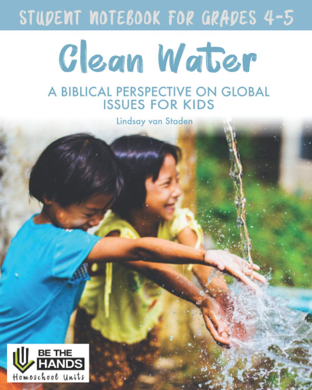 Buy Clean Water Student for Grades 4-5: A Biblical Perspective on ...