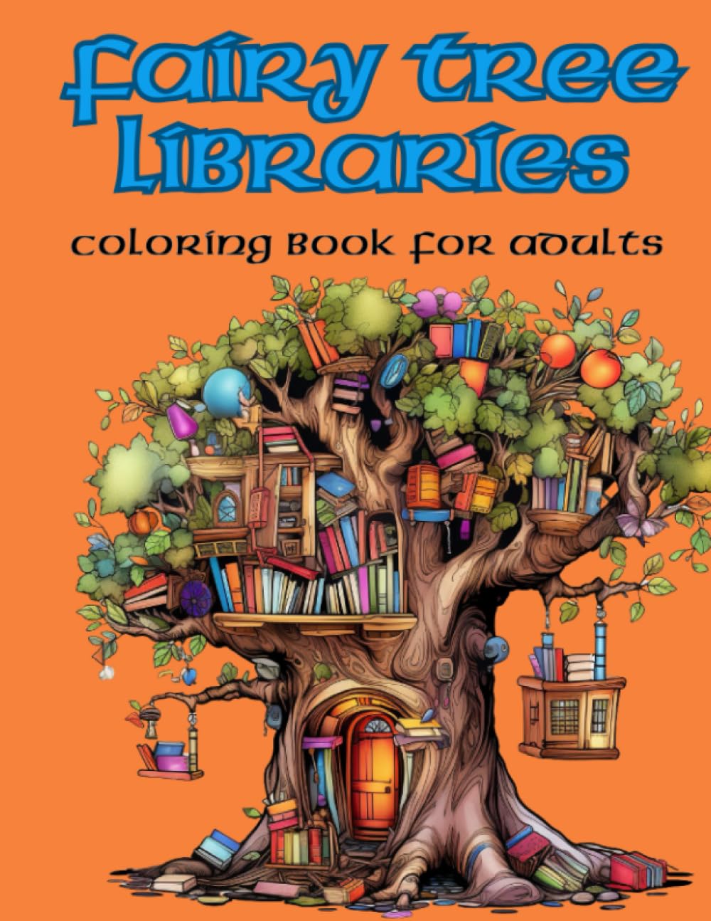 Amazon.com: Fairy Tree Libraries Coloring Book For Adults ...