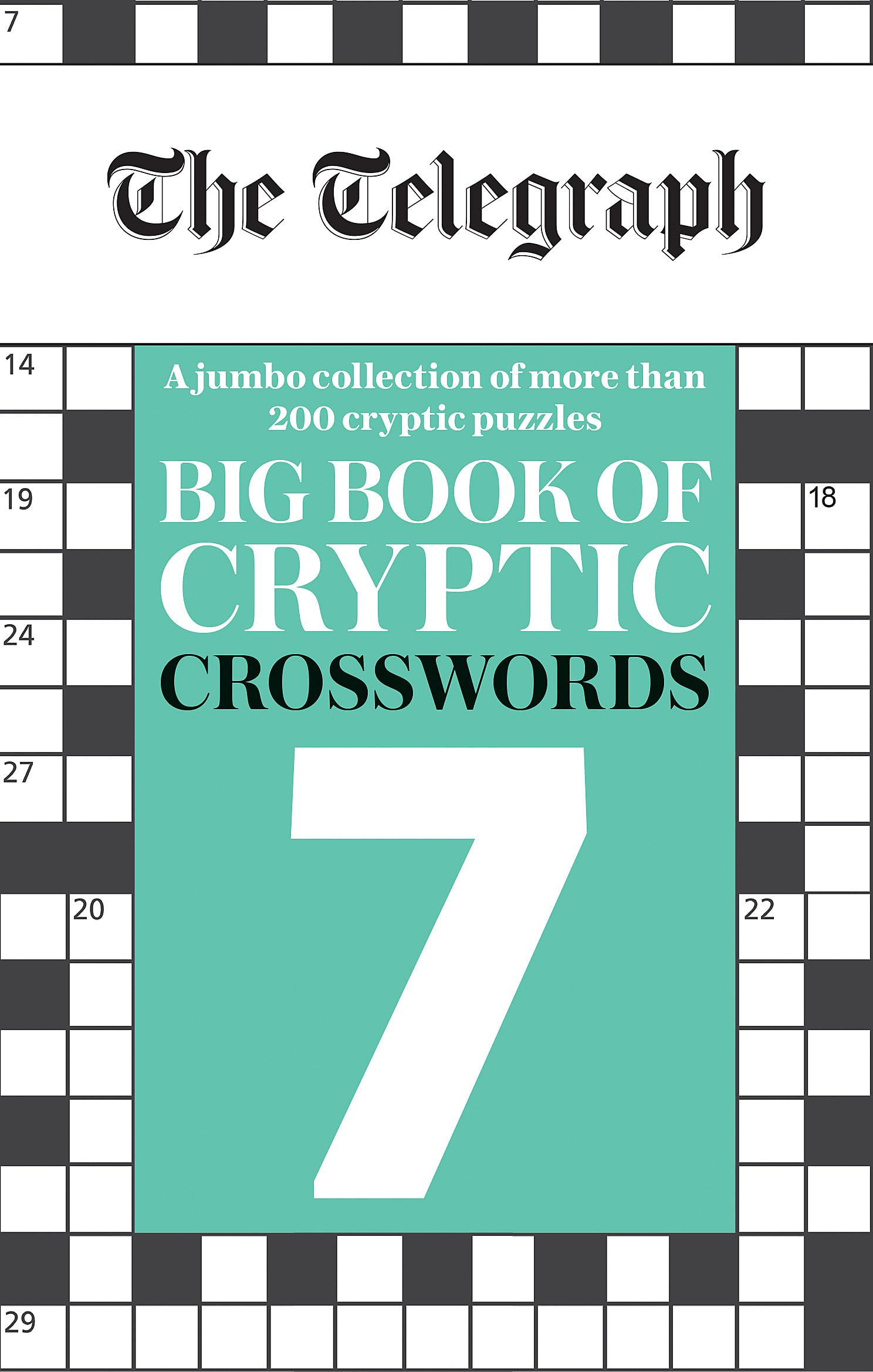 The Telegraph Big Book of Cryptic Crosswords 7 (The Telegraph Puzzle ...