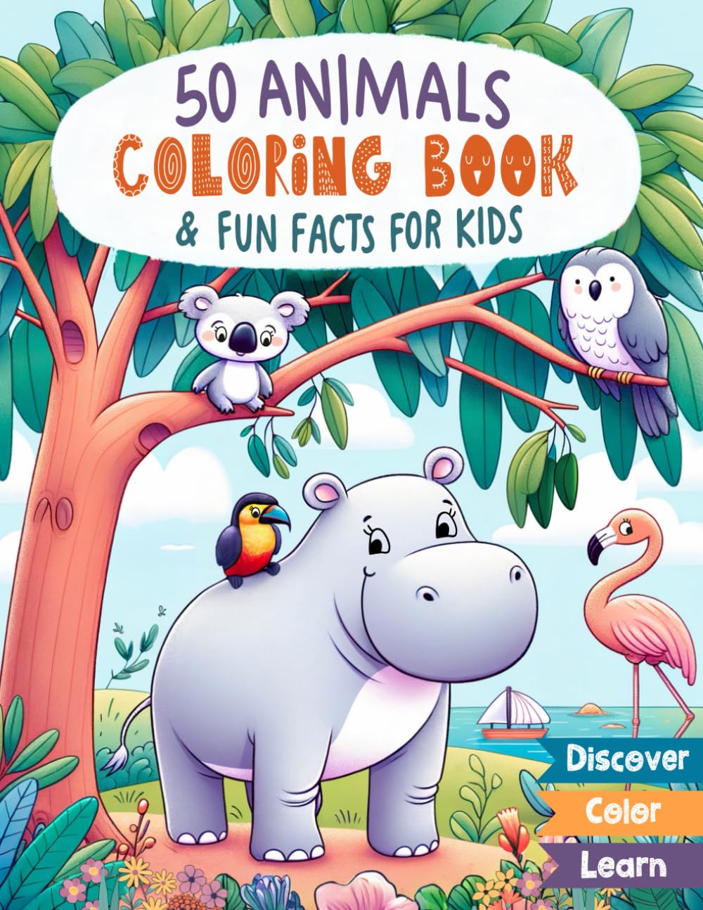 50 Animals Coloring Book & Fun Facts for Kids: Discover a Colorful ...