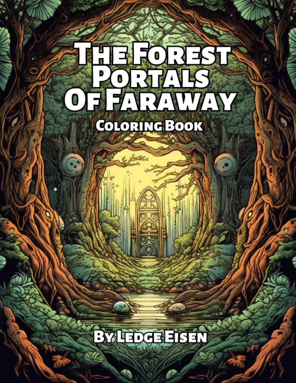 Amazon.com: The Forest Portals Of Faraway Coloring Book (The Faraway ...