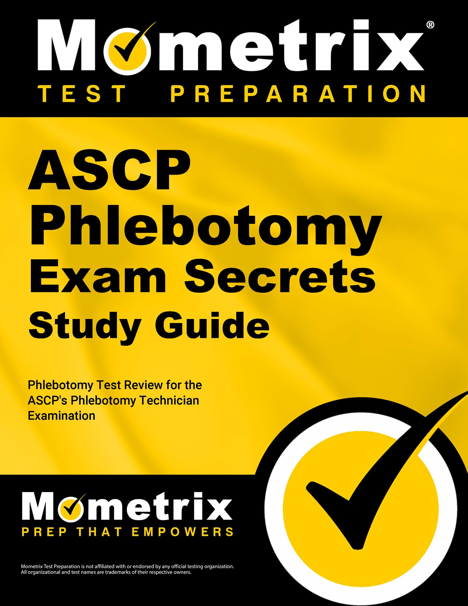 ASCP Phlebotomy Exam Secrets: Phlebotomy Test Review for the ASCP's ...
