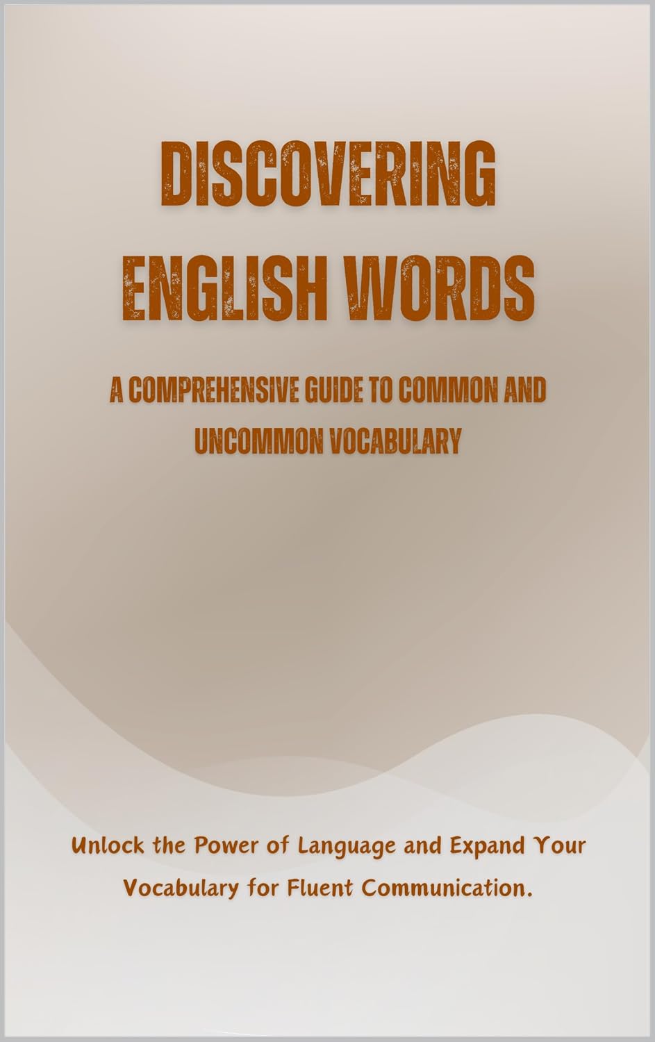 Amazon.com: Discovering English Words: A Comprehensive Guide to Common ...