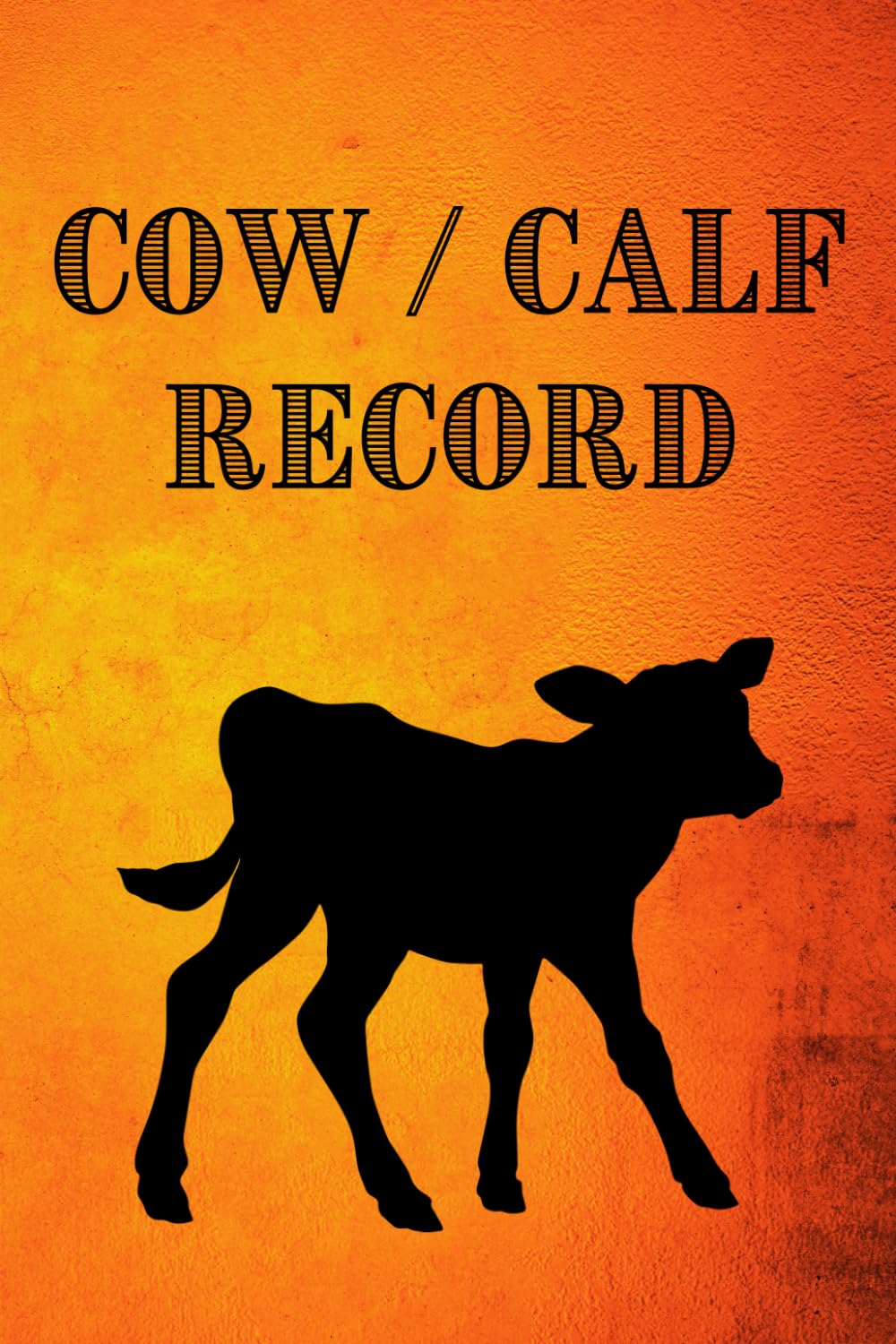Cow/Calf Record: Cattle Tracking Book for Farm or Ranch 4 x 6 in: Rose Gold Innovations: Amazon ...