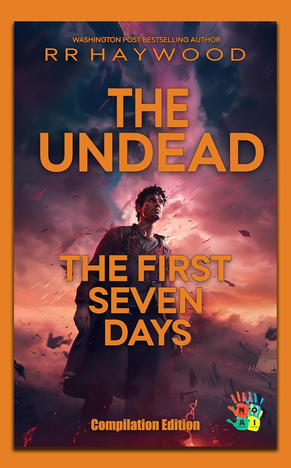 The Undead. The First Seven Days: Season One (The Undead series Book 1 ...