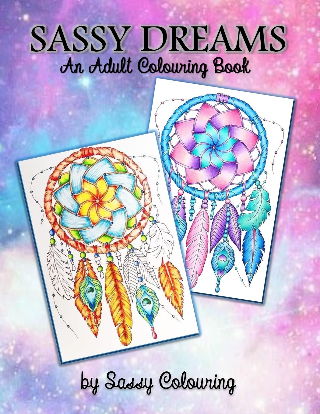 Amazon.com: Sassy Dreams: An Adult Colouring Book by Sassy Colouring ...