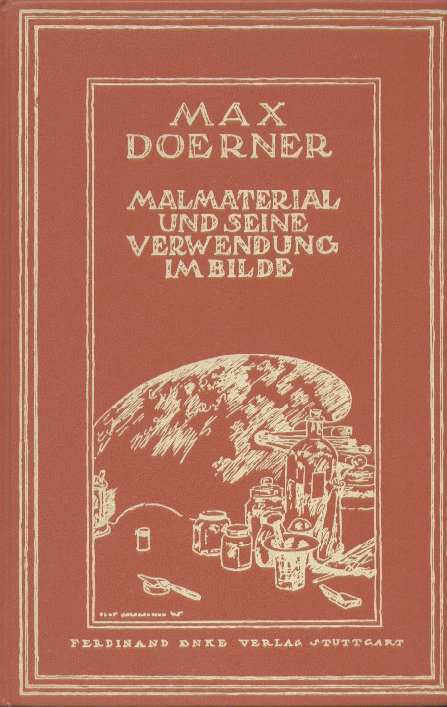 Malmaterial und seine Verwendung im Bilde : Max Doerner, Toni Roth ...