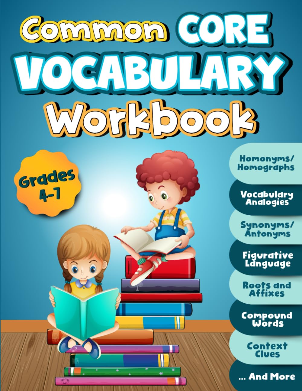 Common Core Vocabulary Workbook Grades 4-7: Roots and Affixes ...