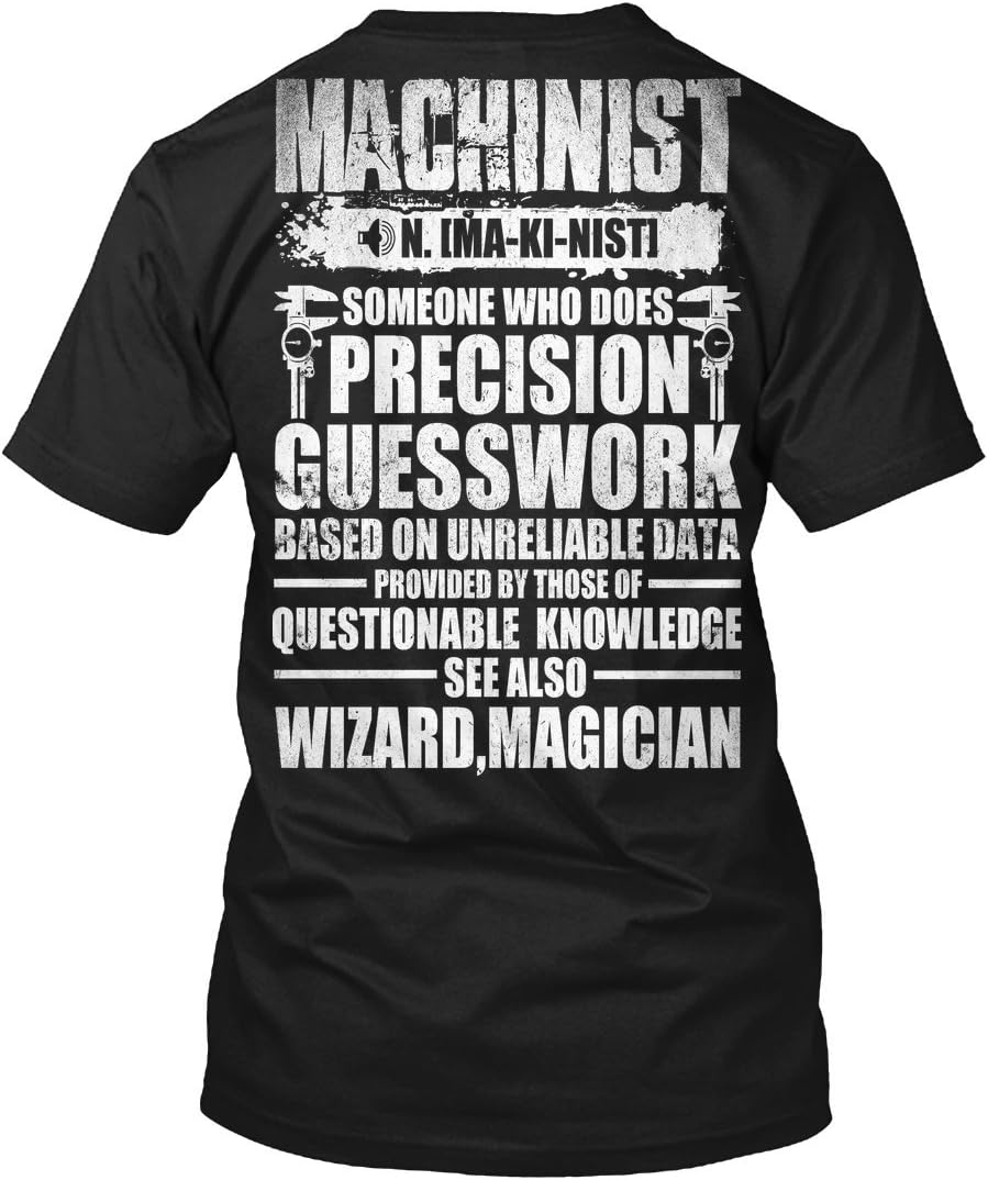 Amazon.com: Machinist Tshirt Machinist Means Machinist Tshirt for Men ...