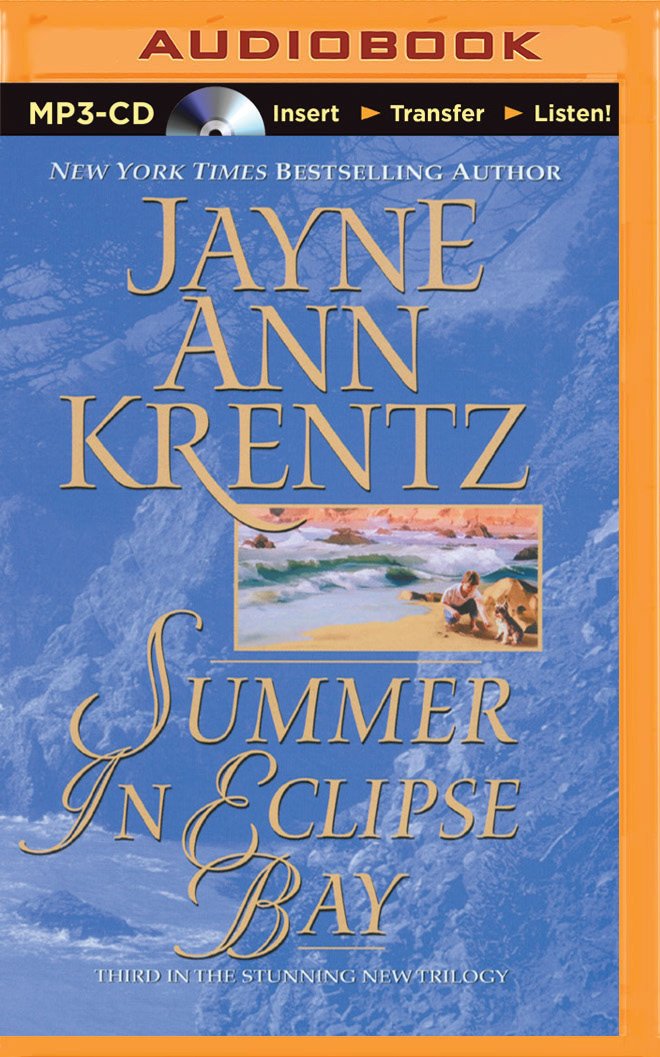 Summer in Eclipse Bay: Krentz, Jayne Ann, Bean, Joyce: 9781501297564 ...
