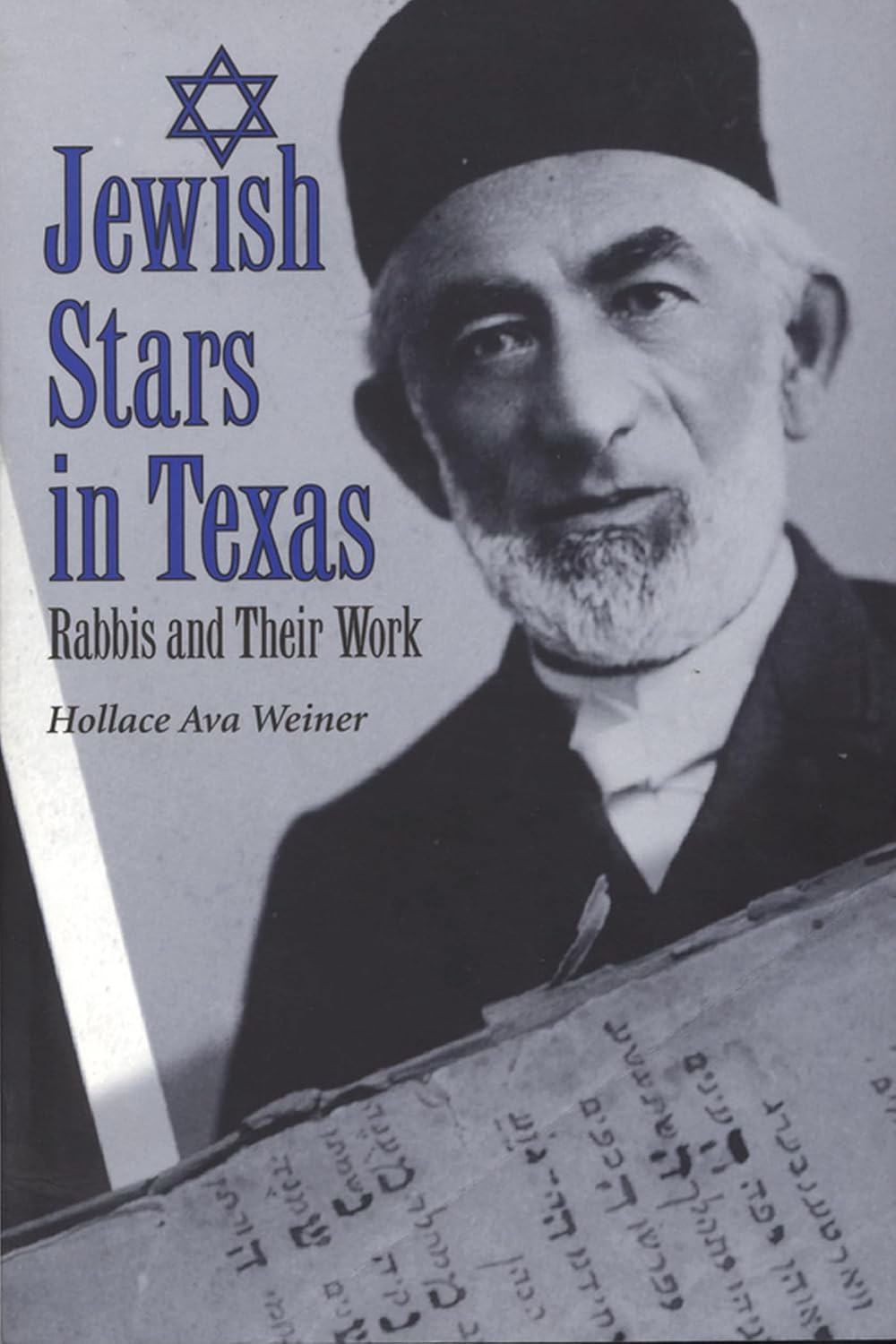 Jewish Stars in Texas: Rabbis and Their Work (Volume 84) (Centennial ...