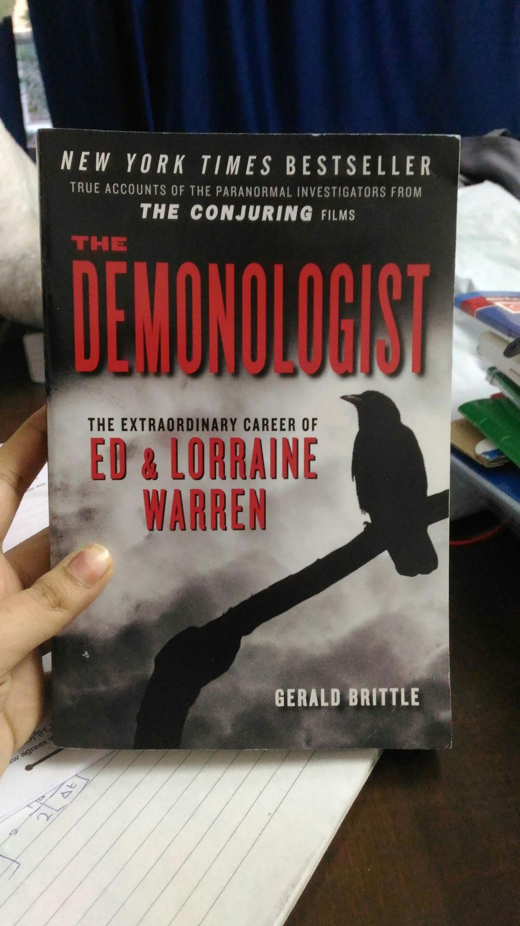 The Demonologist: The Extraordinary Career of Ed and Lorraine Warren ...