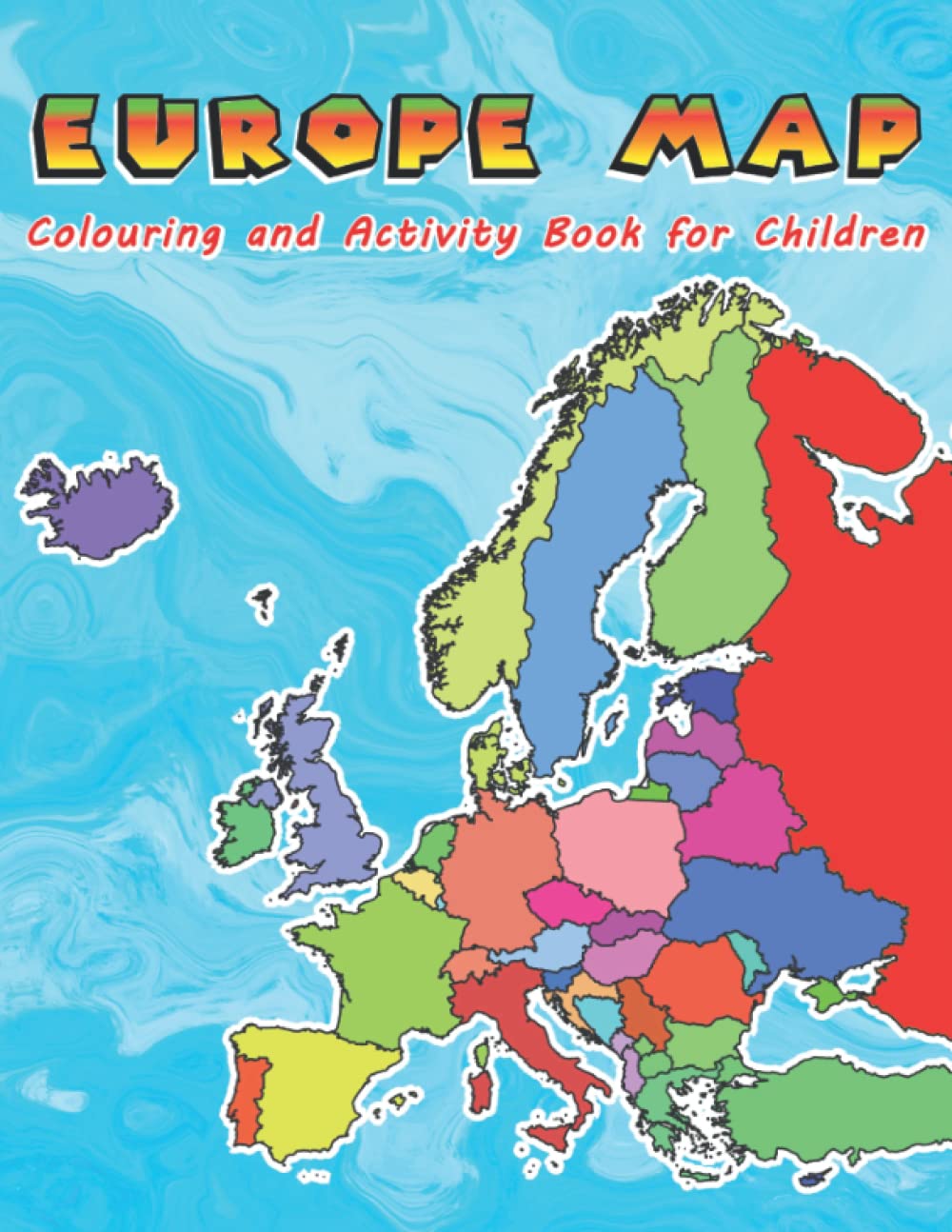 Europe Map Colouring and Activity Book for Children: Geography Books ...