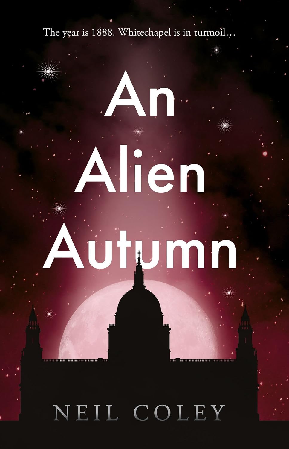 An Alien Autumn: Neil Coley: 9781800464063: Amazon.com: Books