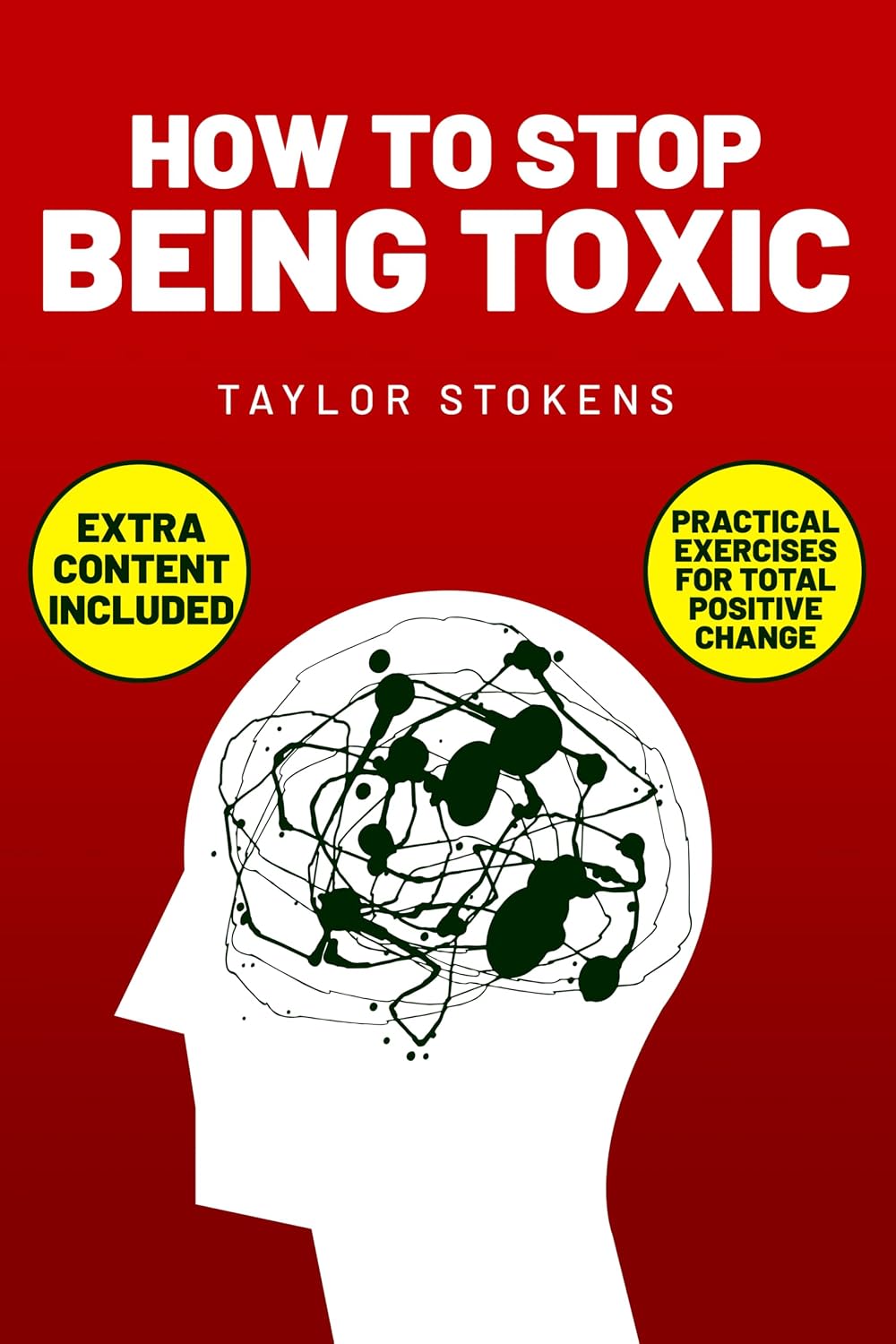 Amazon.com: How To Stop Being Toxic: Quit Manipulative and Free ...
