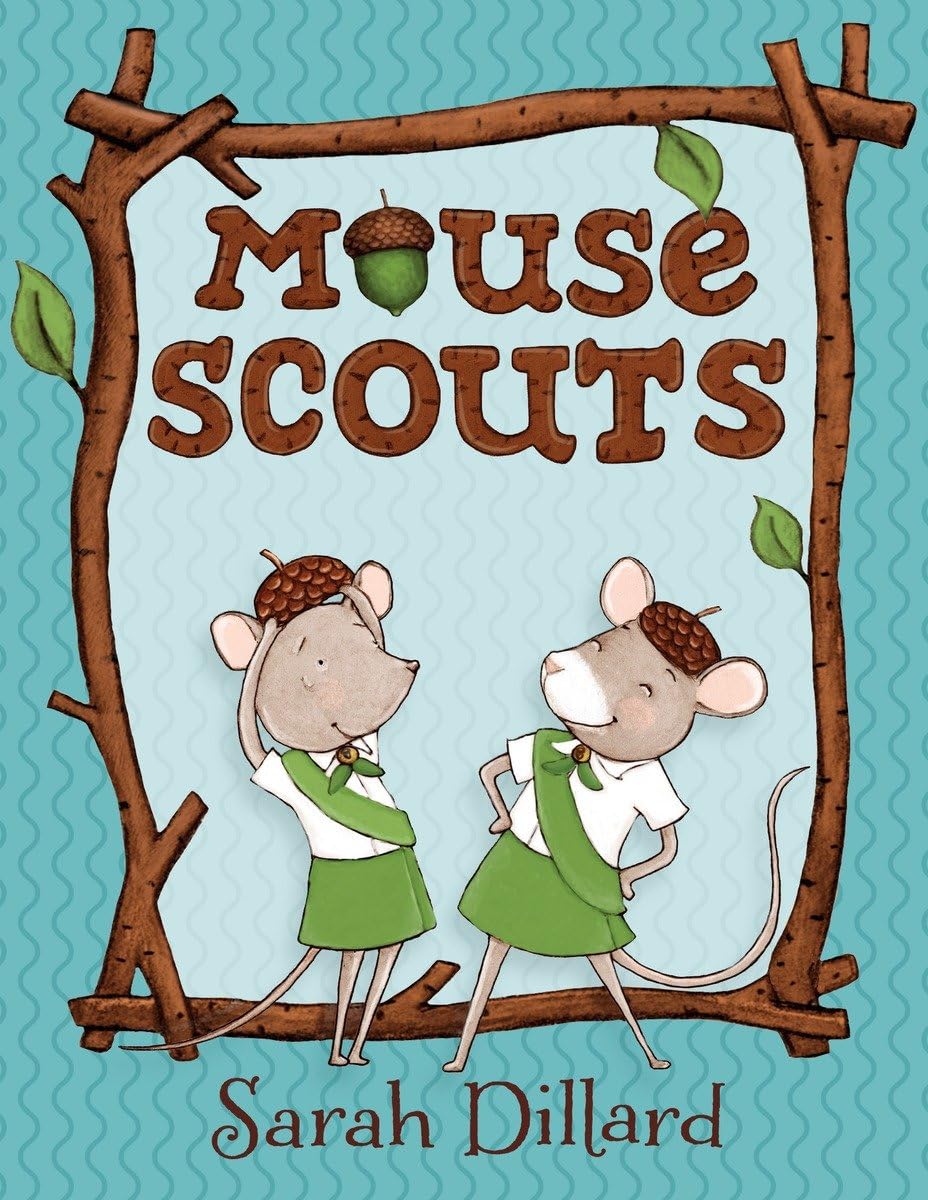 Amazon.com: Mouse Scouts: 9780385756020: Dillard, Sarah: Books