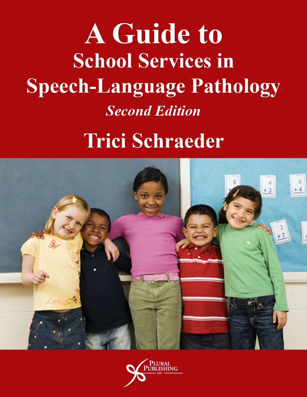 A Guide to School Services in Speech-Language Pathology: Schraeder ...