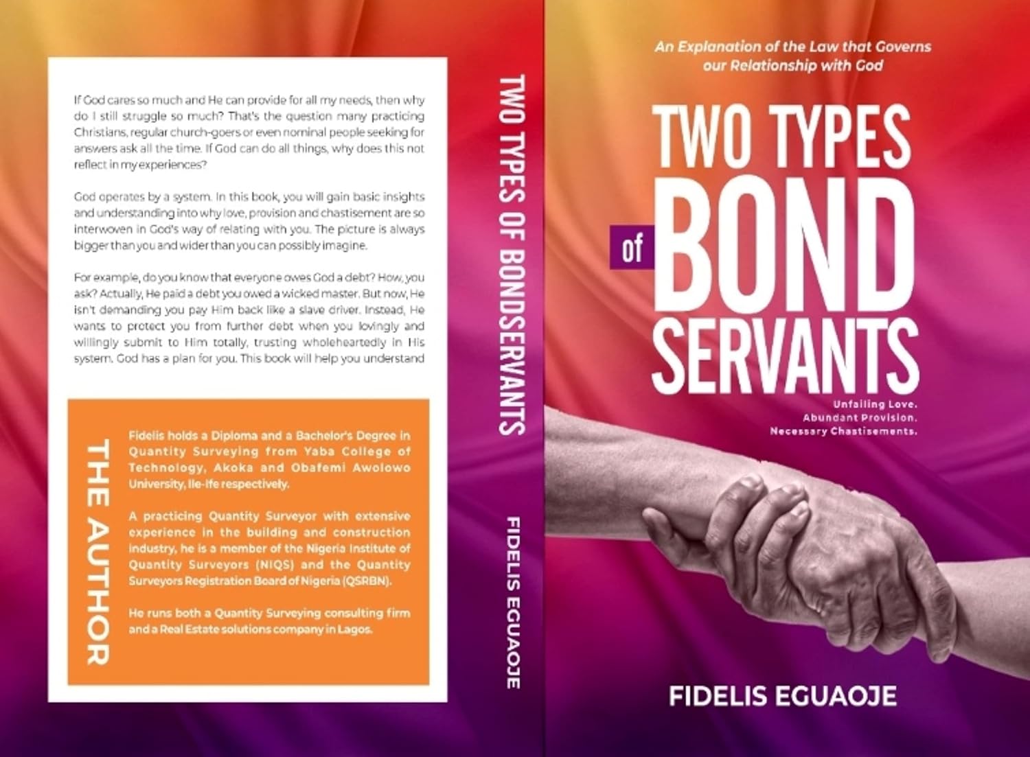 TWO TYPES OF BONDSERVANTS: An Explanation of the Law that Governs our ...
