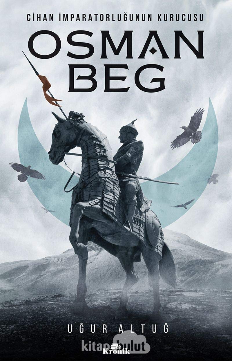Osman Beg: Cihan İmparatorluğunun Kurucusu : Uğur Altuğ: Amazon.de: Bücher