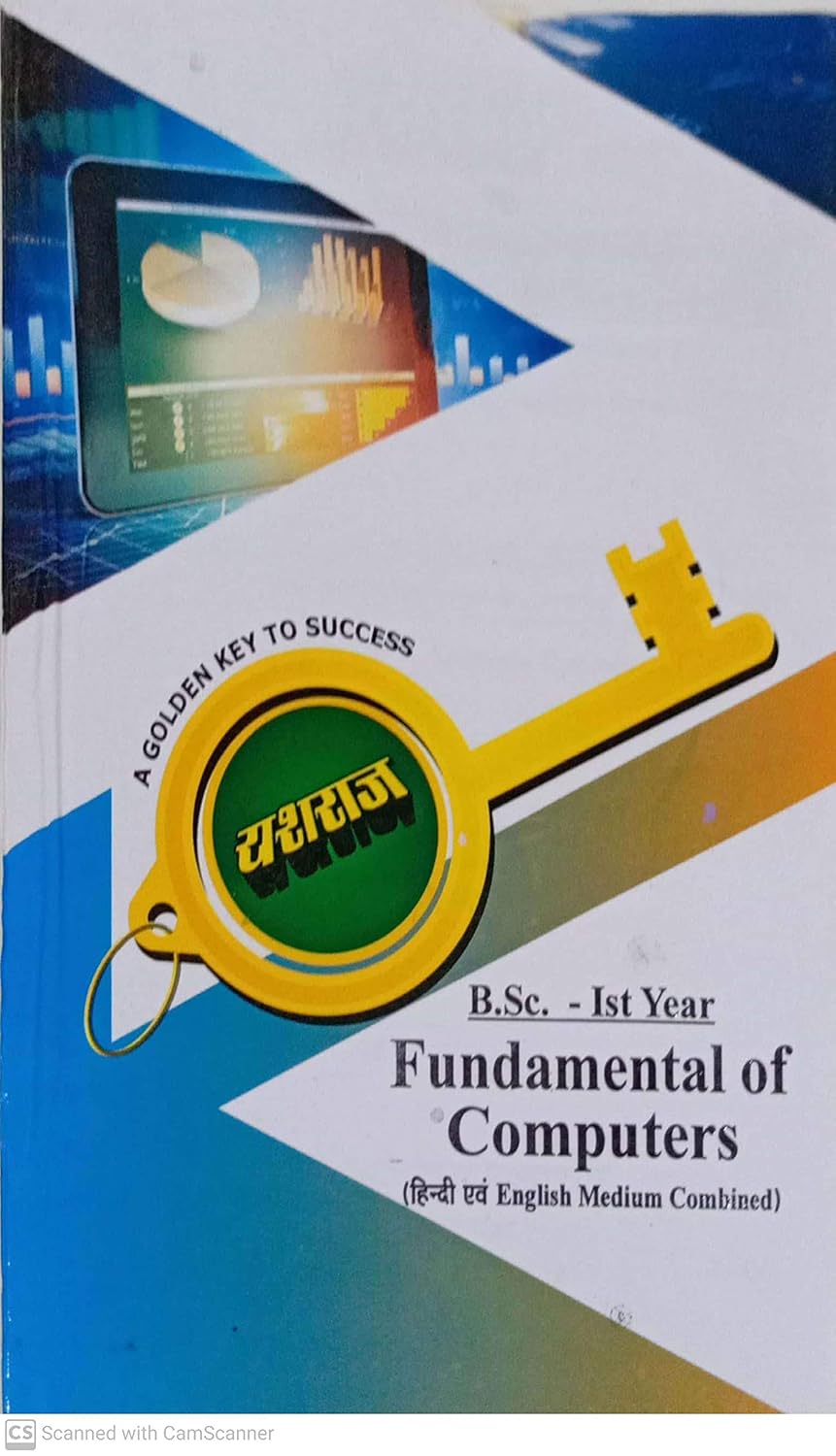 Buy FUNDAMENTAL OF COMPUTERS (PAPER-1) - B.SC. 1ST YEAR SERIES-(HINDI ...
