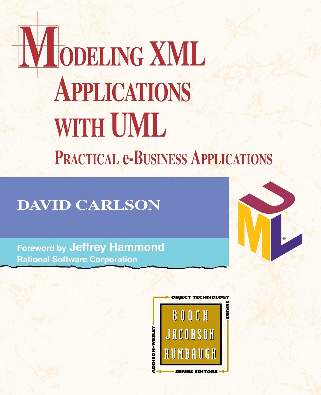 Amazon | Modeling XML Applications with UML: Practical e-Business Applications (Addison-wesley ...
