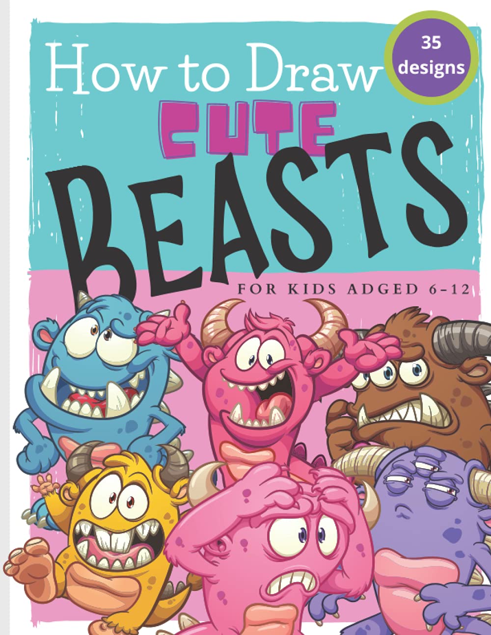 Snapklik.com : How To Draw Cute Beasts: A Funny And Simple Drawing Book ...