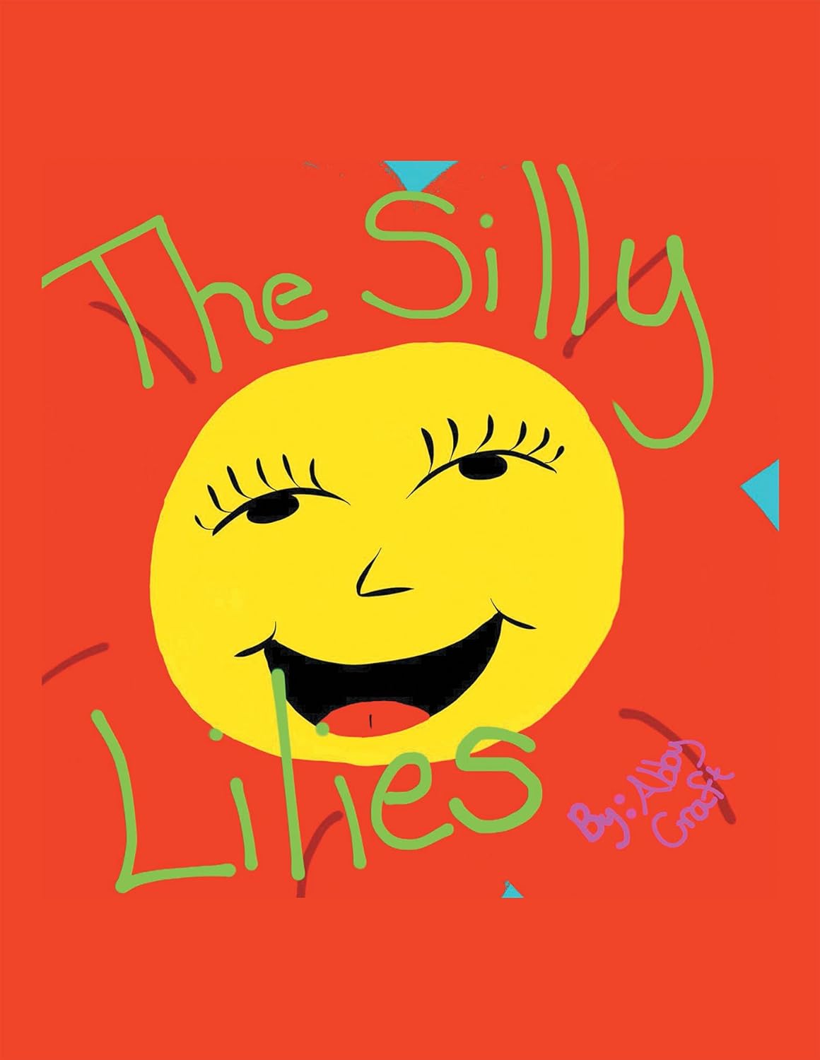 The Silly Lilies - Kindle edition by Craft, Abby. Children Kindle ...
