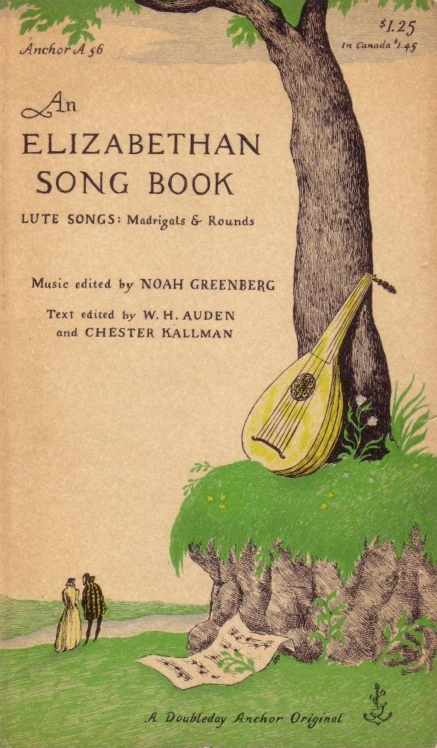 An Elizabethan Song Book. Lute Songs: Madrigals and Rounds.: Noah ...
