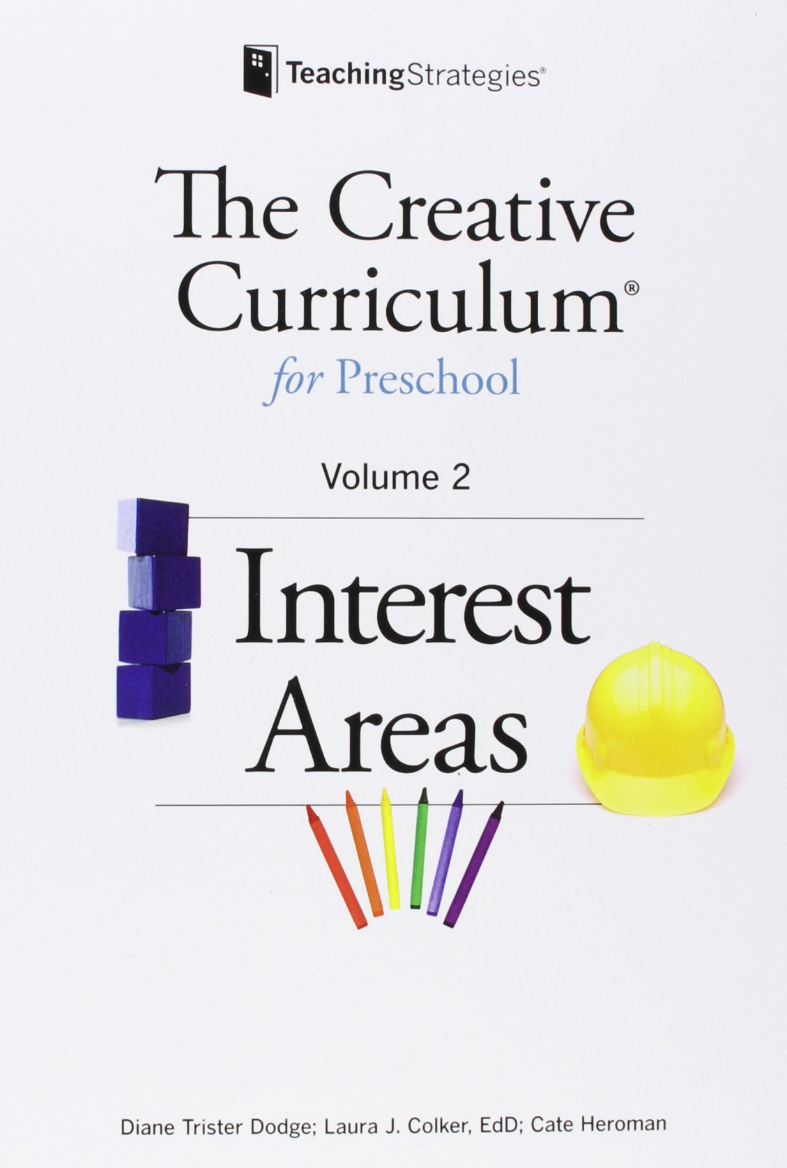Amazon.com: The Creative Curriculum for Preschool: Interest Areas, Vol ...