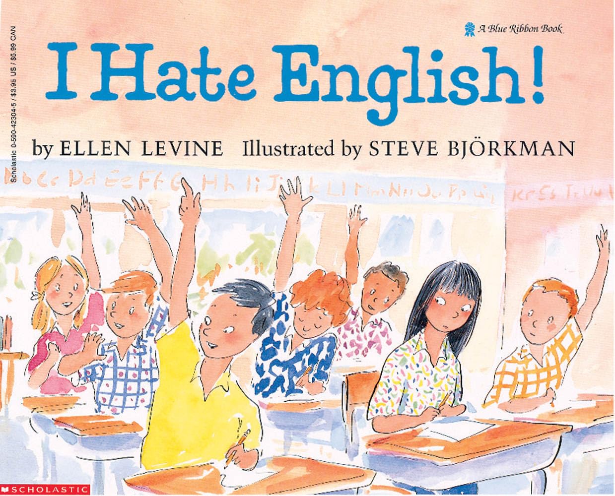 I Hate English! (A Blue Ribbon Book): Levine, Ellen, Björkman, Steve ...