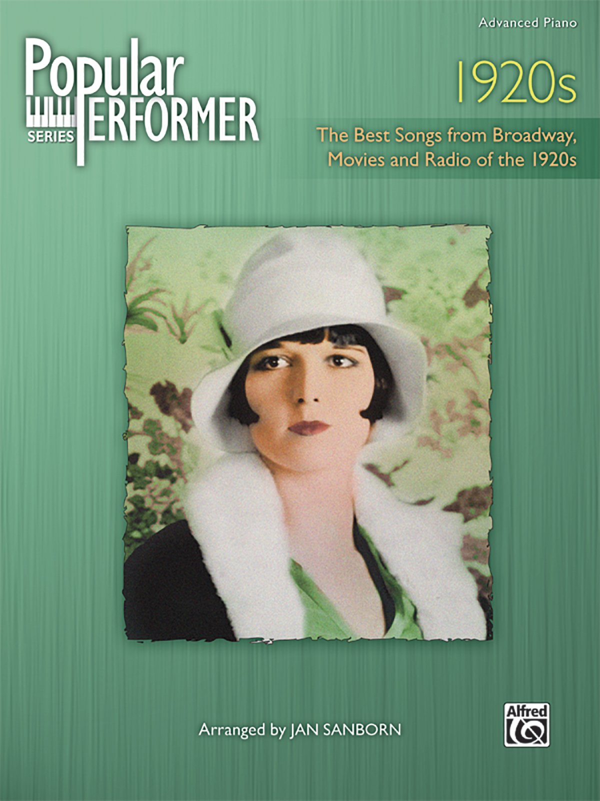 Popular Performer - 1920s: The Best Songs from Broadway, Movies and ...