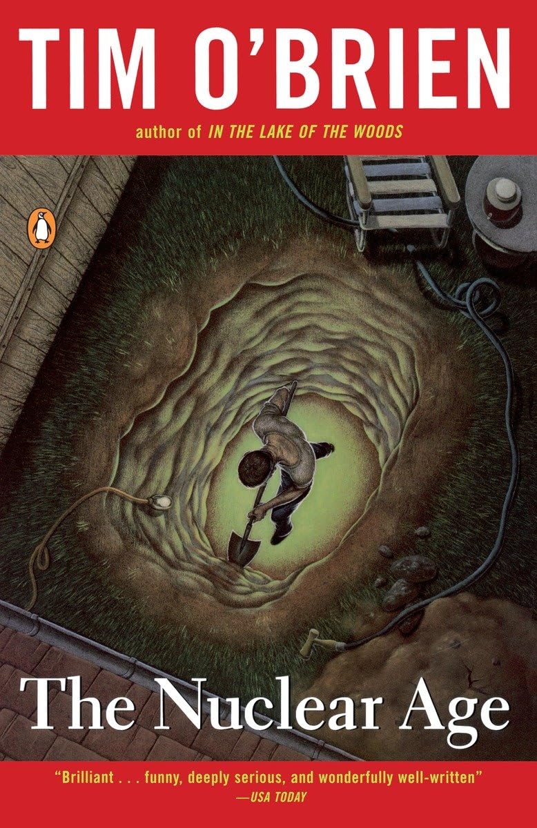 The Nuclear Age: O'Brien, Tim: 9780140259100: Amazon.com: Books