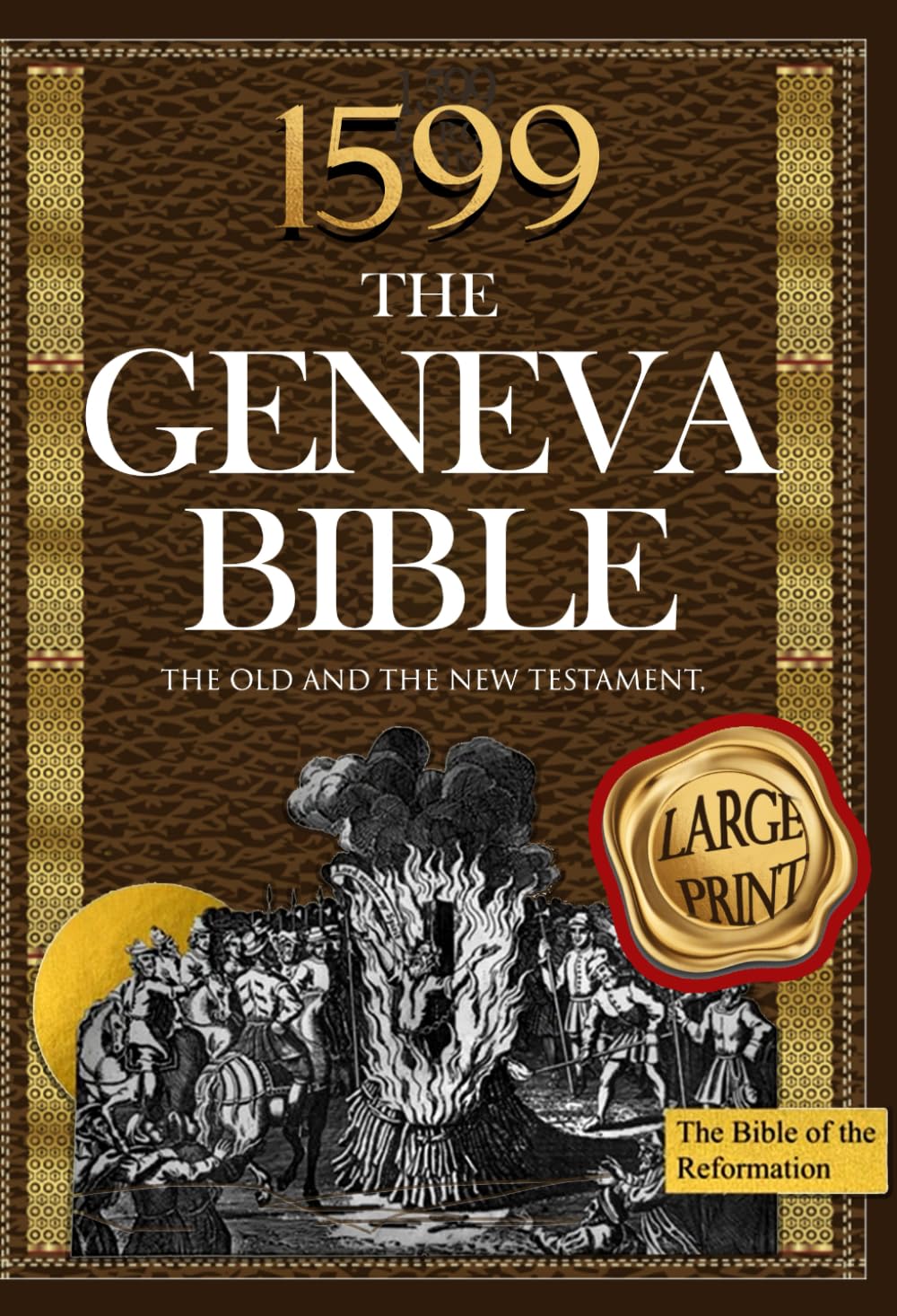Geneva Bible 1599 (GNV) in English: Complete Edition with Old and New ...