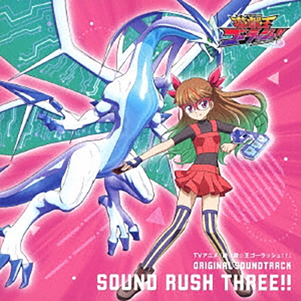 Yu-Gi-Oh: Go Rush - Soundtrack - Sound Rush Three - Yu-Gi-Oh! Go Rush ...