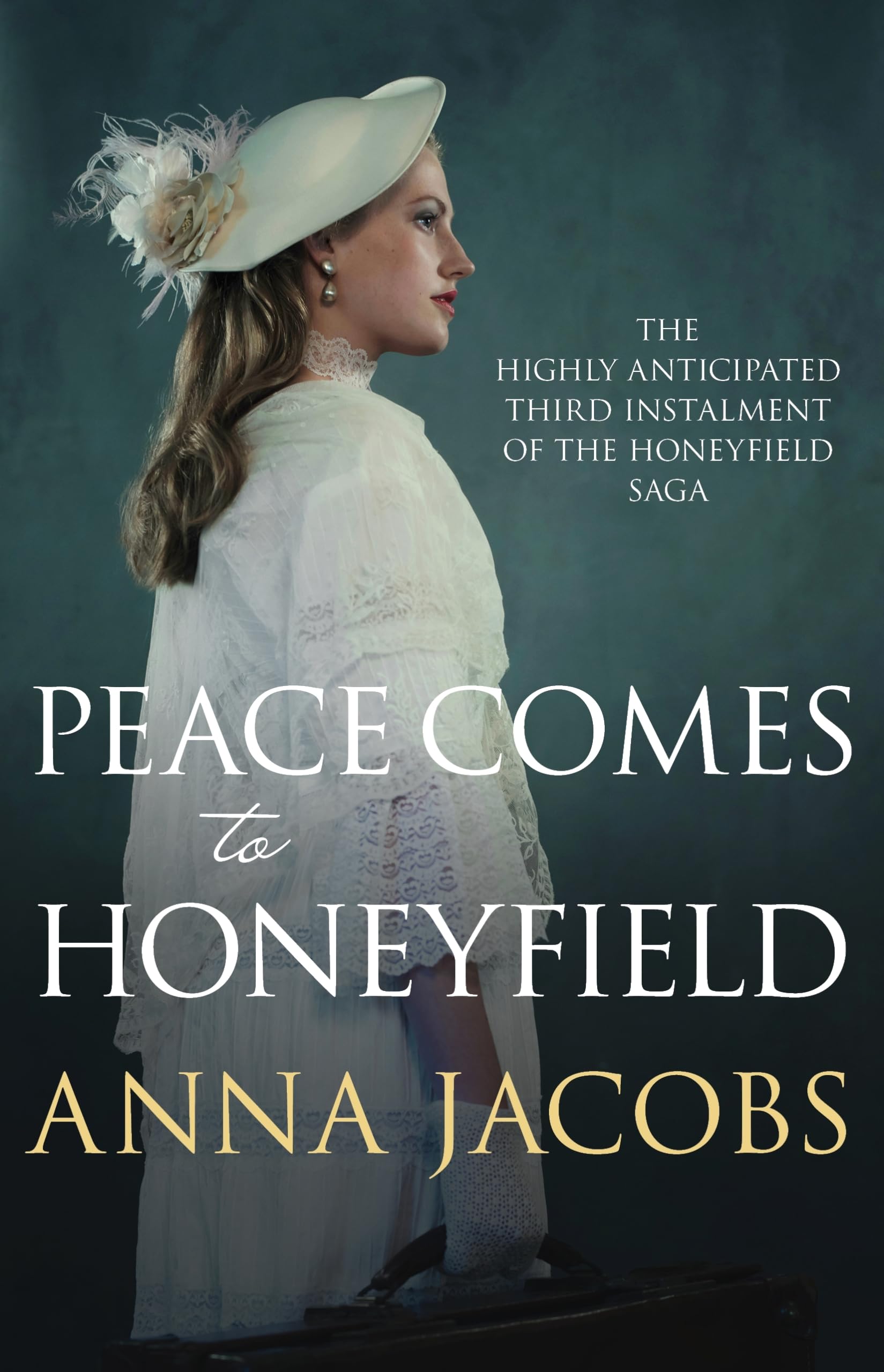 Peace Comes to Honeyfield (The Honeyfield Series, 3): Jacobs, Anna ...