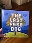 The Last Free Dog: Kosumi, Sarah Bergquist, Kada, Shpend: 9781665745512 ...