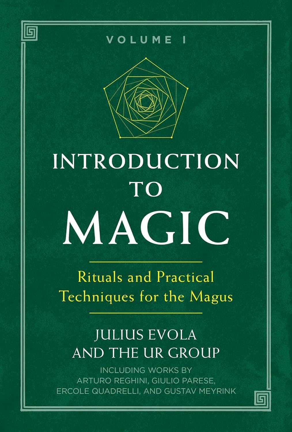 Introduction to Magic: Rituals and Practical Techniques for the Magus ...
