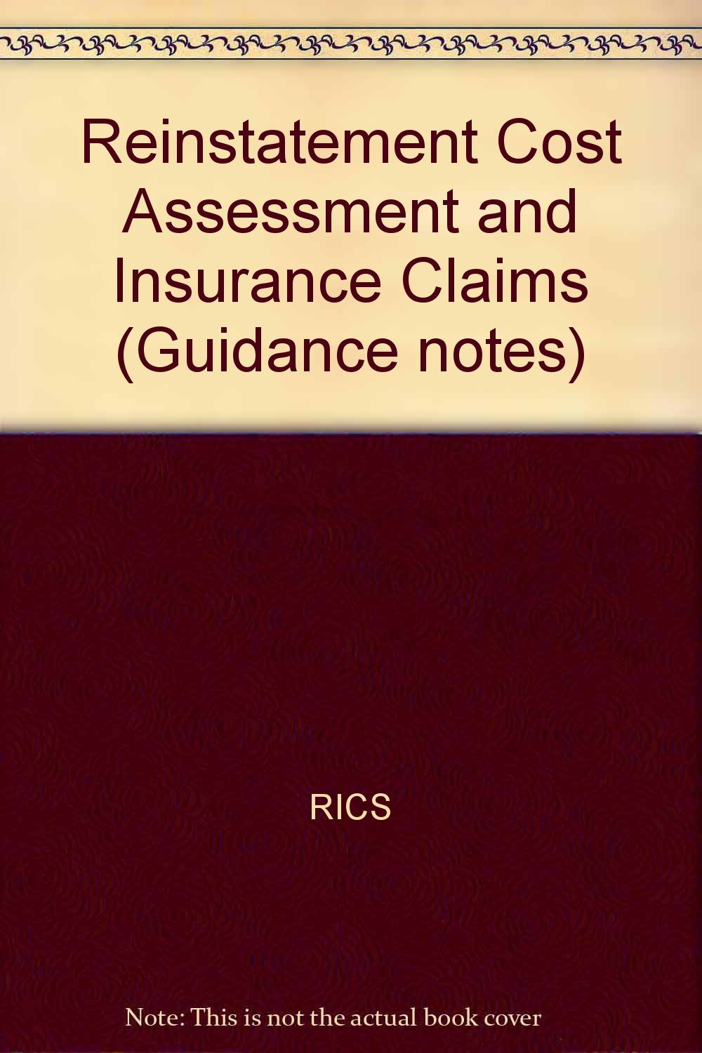 Reinstatement Cost Assessment And Insurance Claims RICS Guidance Note reinstatement-cost-assessment-and-insurance-claims-rics-guidance-note