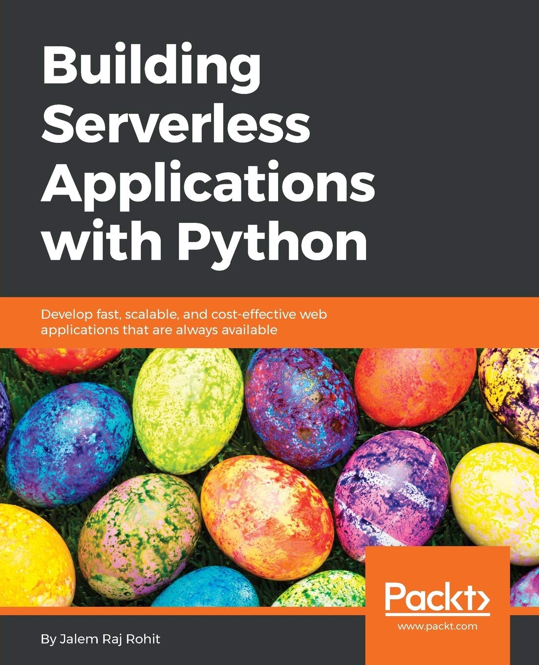 Building Serverless Applications with Python: Develop fast, scalable, and cost-effective web ...