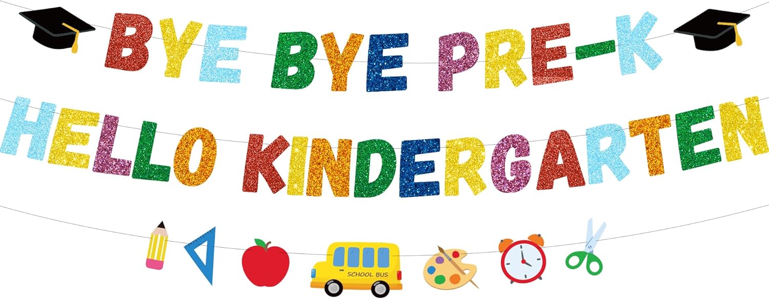 Bye Bye PRE K Hello Kindergarten Banner Preschool Graduation ...