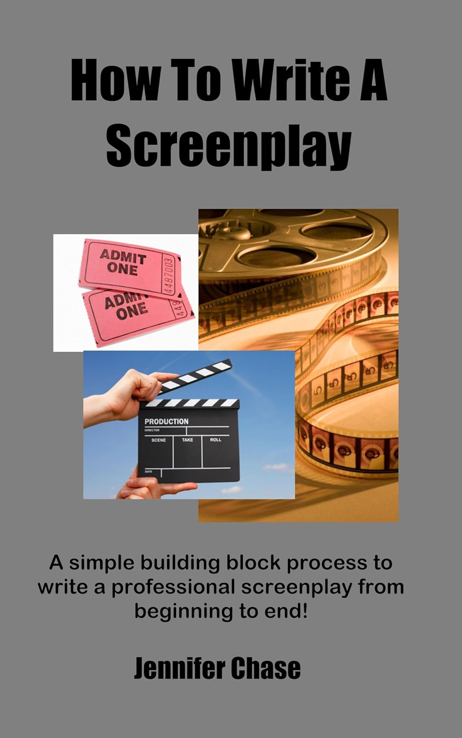 Amazon.com: How To Write a Screenplay - A Step By Step Process eBook ...