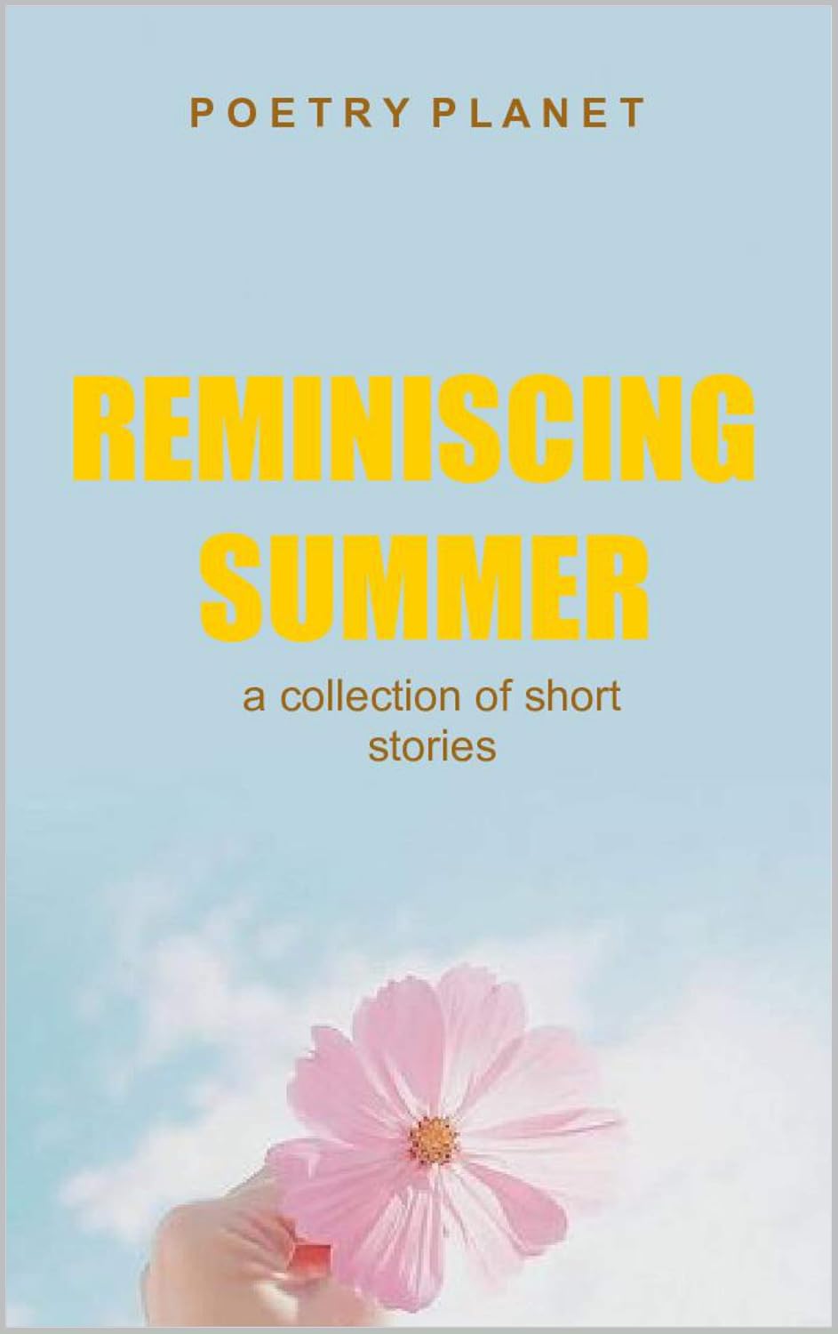 Reminiscing Summer: A Collection Of Short Stories (Fiction Book 1 ...