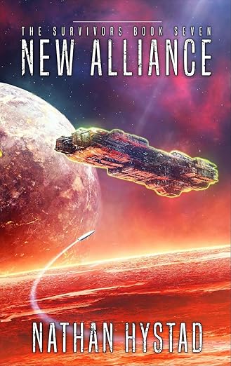 Amazon.com: New Alliance (The Survivors Book Seven) eBook : Hystad ...