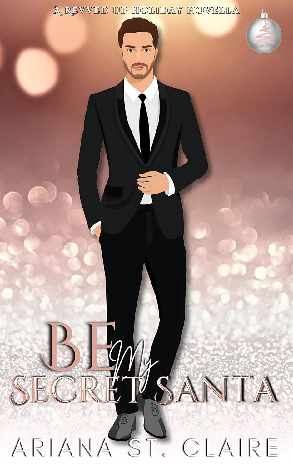 Be My Secret Santa (Revved Up Book 4) - Kindle edition by St. Claire ...