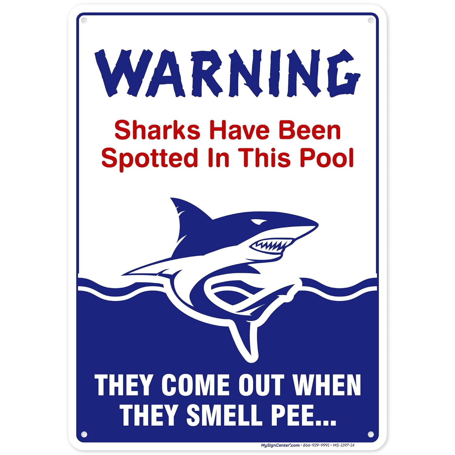 Funny Swimming Pool Rules No Peeing Sign, Made Out of .040 Rust-Free ...